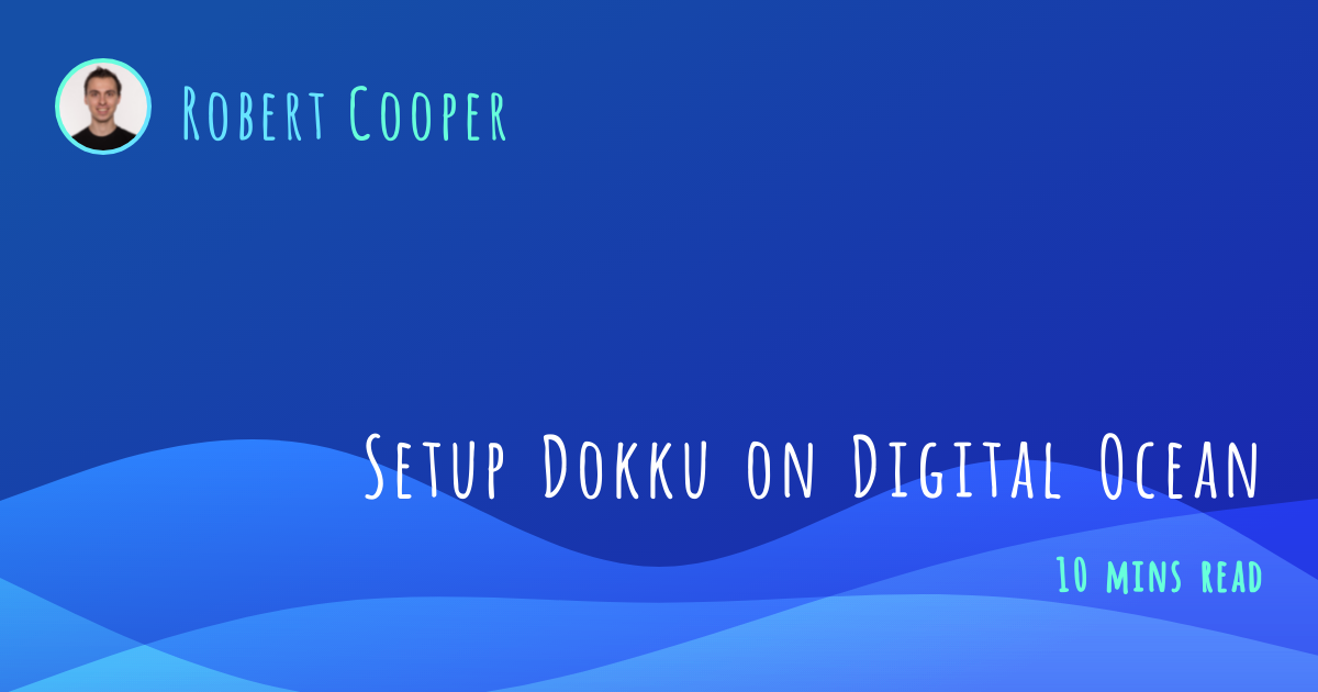 Setup Dokku On Digital Ocean
